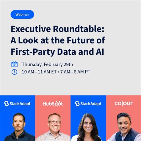 Executive Roundtable A Look At The Future Of First Party Data And Ai Stackadapt
