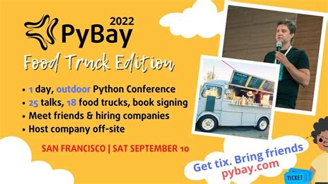 Pybay2022 Regional Python Conference Is Next Sat Sept 10 Amazing