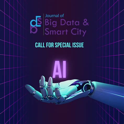 Special Issue On Ai Journal Of Big Data And Smart City