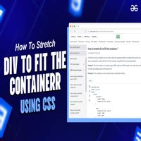 How To Stretch Div To Fit The Container Geeksforgeeks Videos