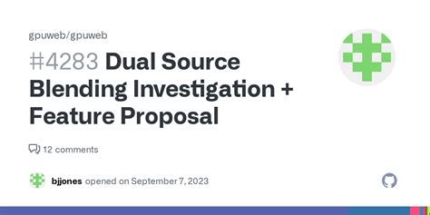 Dual Source Blending Investigation Feature Proposal · Issue 4283 · Gpuwebgpuweb · Github