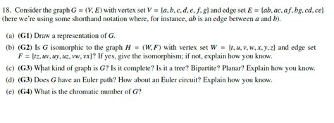 Solved Consider The Graph G X E With Vertex Set V Chegg
