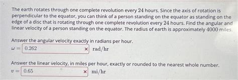 Solved The Earth Rotates Through One Complete Revolution