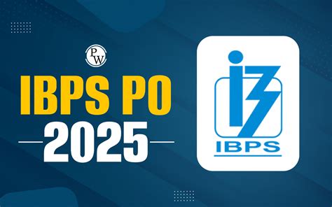 IBPS PO 2025 Notification Out For 5208 Probationary Officer Posts