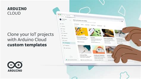 Arduino Cloud Custom Templates Let You Clone Your Iot Projects Geeky