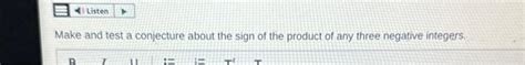Solved Make And Test A Conjecture About The Sign Of The