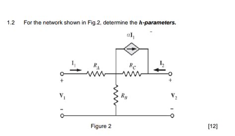 Solved For The Network Shown In Fig Determine The Chegg