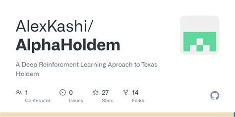Github Alexkashi Alphaholdem A Deep Reinforcment Learning Aproach To Texas Holdem
