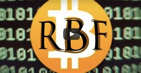 Bitcoin Replace By Fee What Does Rbf Mean In Bitcoin