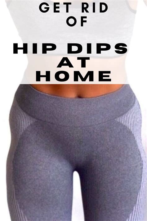 Get Rid Of Hip Dips At Home In Hips Dips Best Exercise For Hips Hip Dip Exercise