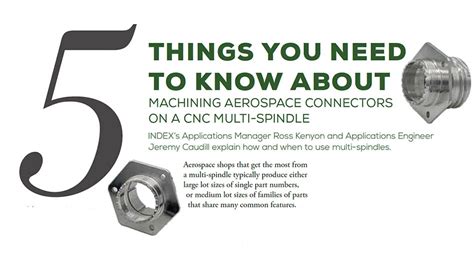 5 Things You Need To Know About Machining Aerospace Connectors On A Cnc Multi Spindle