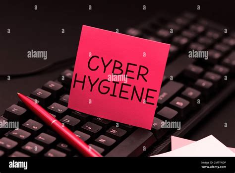 Text Caption Presenting Cyber Hygiene Business Approach Steps That Computer Users Take To