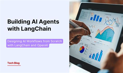Implementing Ai Agents From Scratch Using Langchain And Openai Geekyants