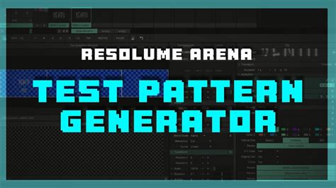 Test Pattern Generator Addon For Resolume Arena Youtube