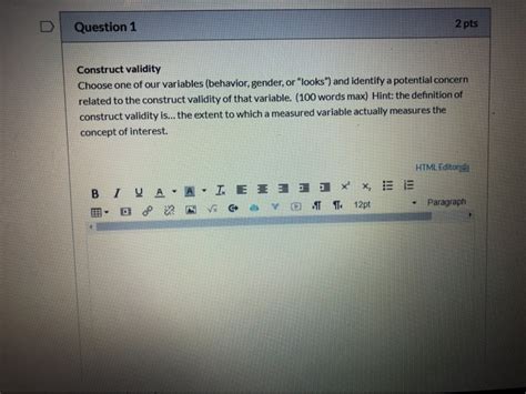 question 1 2 pts construct validity choose one of our