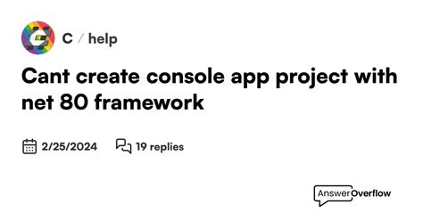 Cant Create Console App Project With Net 80 Framework C