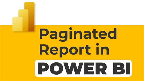Paginated Report Visual In Power BI How To Use It And Why It Matters
