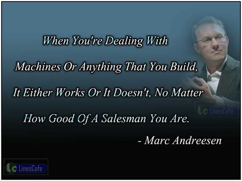 Marc Andreessen Top Best Quotes With Pictures