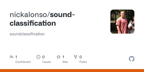 Github Nickalonso Sound Classification Soundclassification