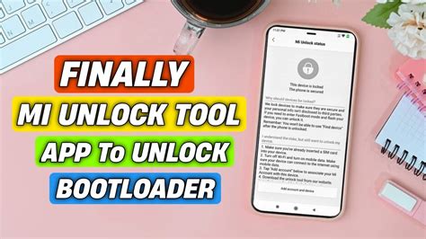 Finally Mi Unlock Tool For Android The Fastest Way To Lockunlock