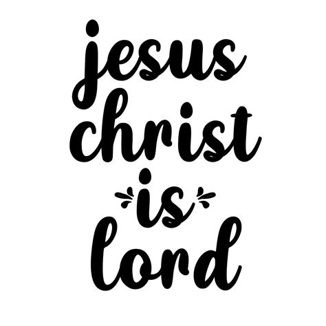Jesus Christ Is Lord 11442272 Vector Art At Vecteezy