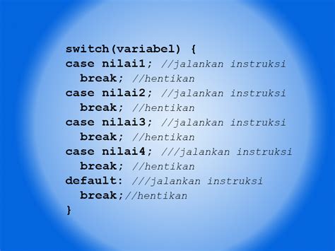Pernyataan Switch Case Dalam Bahasa Cc Kanal Informatika