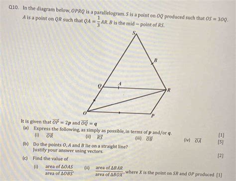 Solved Q10 In The Diagram Below Oprq Is A Parallelogram S Is A Point On Oq Produced Such