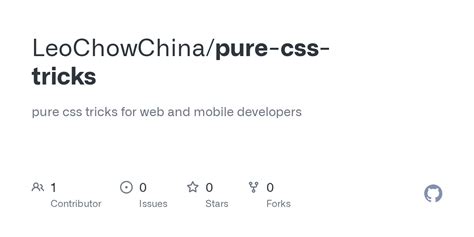 Github Leochowchinapure Css Tricks Pure Css Tricks For Web And Mobile Developers