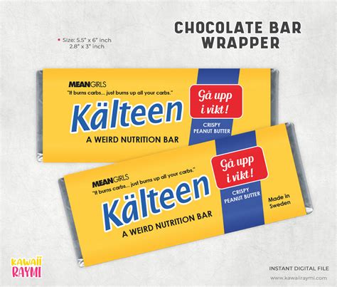 Kalteen Bar Wrapper Mean Girls Printable Kalteen Bar Yellow Kawaii Raymi