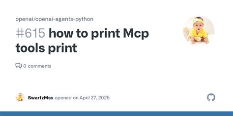 How To Print Mcp Tools Print · Issue 615 · Openaiopenai Agents Python · Github