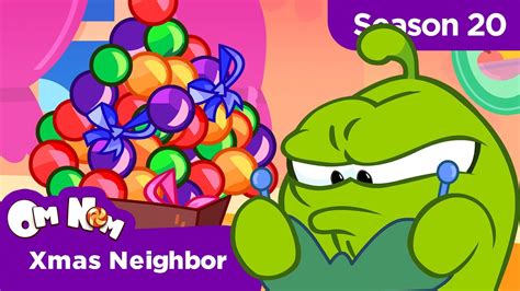 Om Nom Stories New Neighbors Xmas Neighbor Season 20 Youtube