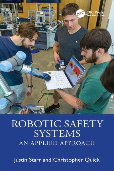 Robotic Safety Systems An Applied Approach
