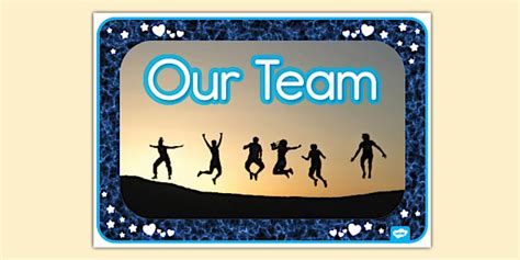 Our Team Display Poster Twinkl