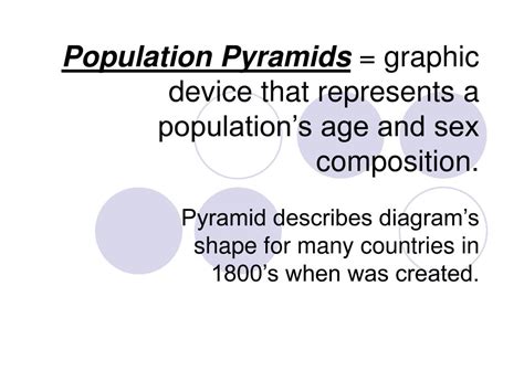 Ppt Population Pyramids Graphic Device That Represents A Population