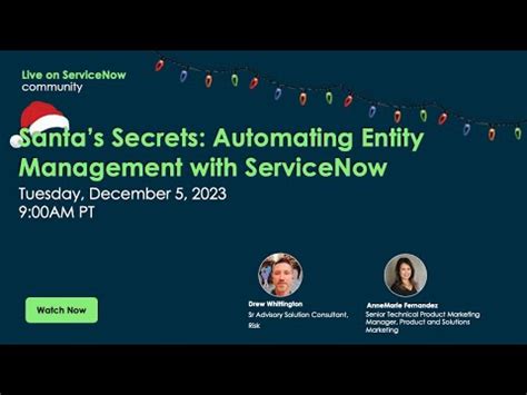 Santa S Secrets Automating Entity Management With ServiceNow YouTube
