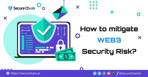 How To Protect Web3 From Security Threats Securechain Ai Posted On