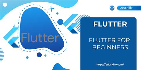 Flutter For Beginners Eduskilly