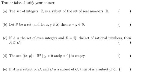 Solved True Or False Justify Your Answer A The Set Of