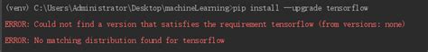 安装TensorFlow报错No matching distribution found for tensorflow CSDN博客