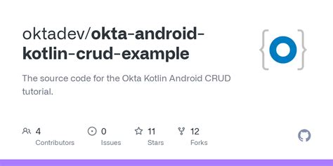 Github Oktadev Okta Android Kotlin Crud Example The Source Code For The Okta Kotlin Android