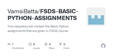 Github Vamsibattafsds Basic Python Assignments This Repository Will