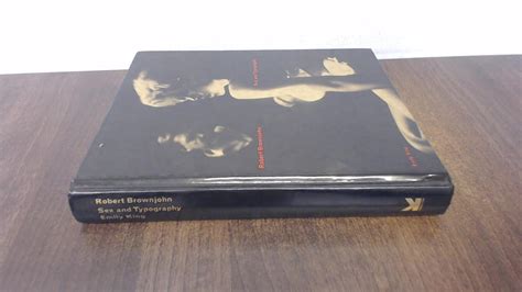Robert Brownjohn Sex And Typography Anglais King 9781856694643 Amazon