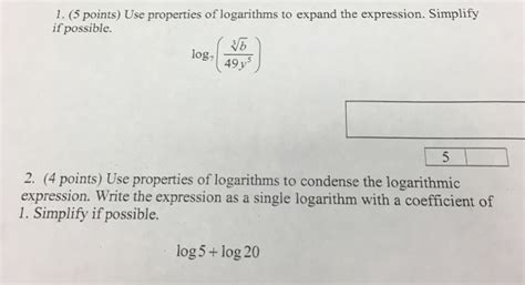 Solved Use Properties Of Logarithms To Expand The
