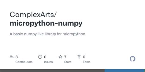 Github Complexartsmicropython Numpy A Basic Numpy Like Library For Micropython