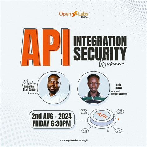 Augustine Effah Danso On Linkedin Api Security Integration Webinar