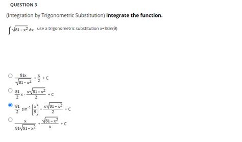 Solved Question 3 Integration By Trigonometric