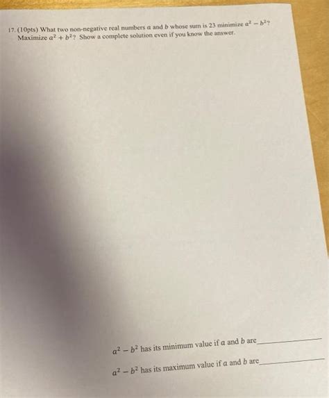 Solved 17 10pts What Two Non Negative Real Numbers A And