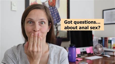 What You Should Know About Anal Sex Youtube