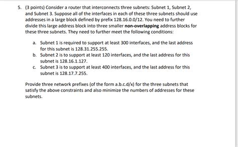 solved 3 ﻿points ﻿consider a router that interconnects