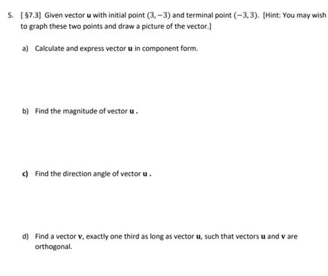 solved 57 3] given vector u with initial point 3 3 and